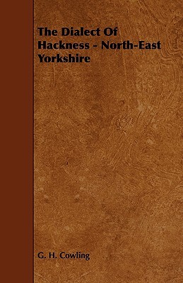 【预售】The Dialect of Hackness - North-East Yorkshire