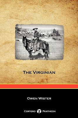 【预售】The Virginian (Cortero Pantheon Edition)