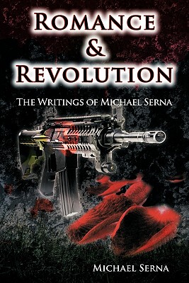 【预售】Romance & Revolution: The Writings of Michael Serna