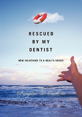 【预售】Rescued by My Dentist: New Solutions to a Health