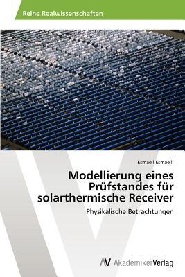 【预售】Modellierung Eines PR Fstandes F R Solarthermische