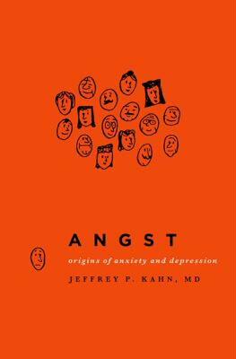 【预售】Angst: Origins of Anxiety and Depression