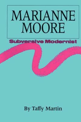 【预售】Marianne Moore, Subversive Modernist