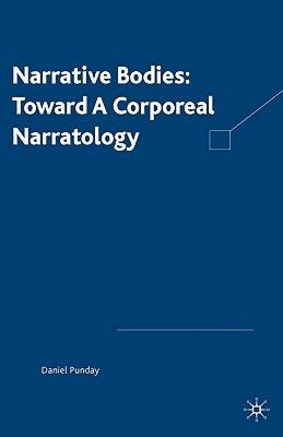 【预售】Narrative Bodies: Toward a Corporeal Narratology