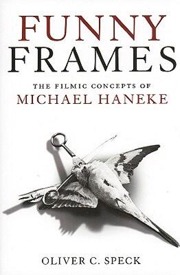 【预售】Funny Frames: The Filmic Concepts of Michael Haneke