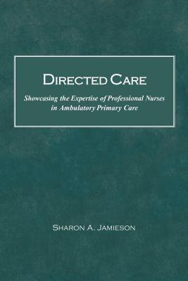 【预售】Directed Care: Showcasing the Expertise of