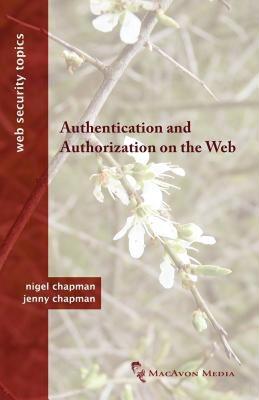 【预售】Authentication and Authorization on the Web