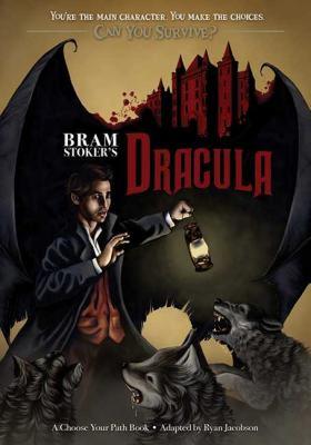 【预售】Bram Stoker's Dracula: A Choose Your Path Book