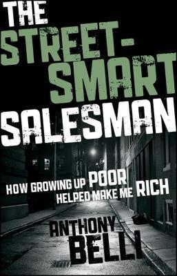 【预售】The Street-Smart Salesman: How Growing Up Poor