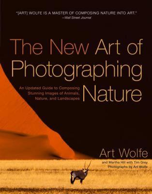 【预售】The New Art of Photographing Nature: An Updated