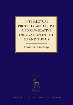 【预售】Intellectual Property, Antitrust and Cumulative