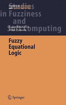 【预售】Fuzzy Equational Logic