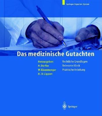 【预售】Das Medizinische Gutachten: Rechtliche Grundlagen