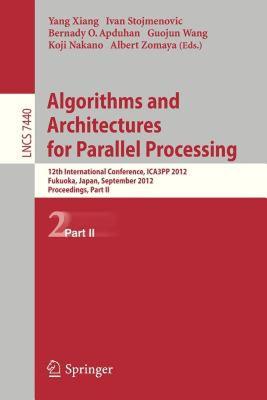 【预售】Algorithms and Architectures for Parallel