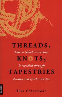 【预售】Threads, Knots, Tapestries: How a Tribal Connection