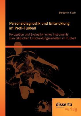 【预售】Personaldiagnostik Und Entwicklung Im Profi-Fu Ball:
