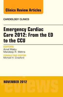 【预售】Emergency Cardiac Care 2012: From the Ed to the CCU