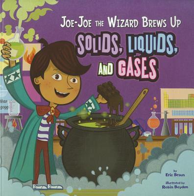 【预售】Joe-Joe the Wizard Brews Up Solids, Liquids, and
