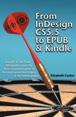 【预售】From Indesign CS 5.5 to Epub and Kindle