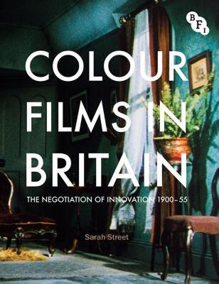 【预售】Colour Films in Britain: The Negotiation of