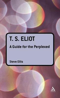 【预售】T. S. Eliot: A Guide for the Perplexed