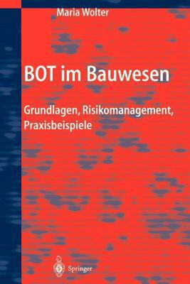 【预售】Bot Im Bauwesen: Grundlagen, Risikomanagement