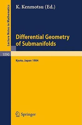 【预售】Differential Geometry of Submanifolds: Proceedings