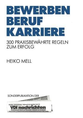 【预售】Bewerben Beruf Karriere: 300 Praxisbewahrte Regeln