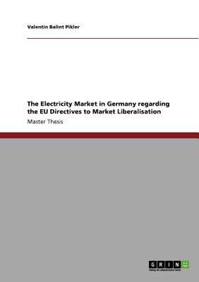 【预售】The Electricity Market in Germany Regarding the Eu