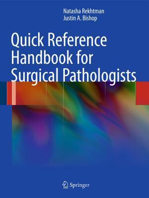 【预售】Quick Reference Handbook for Surgical Pathologists