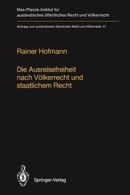 【预售】Die Ausreisefreiheit Nach Volkerrecht Und