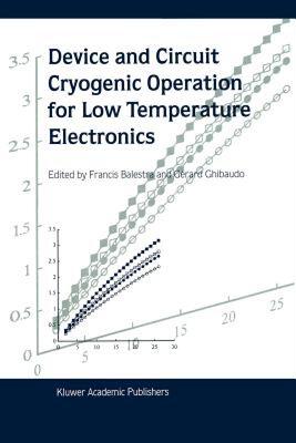【预售】Device and Circuit Cryogenic Operation for Low