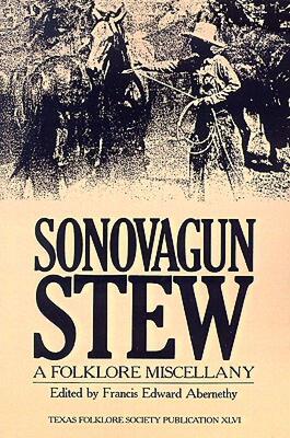 【预售】Sonovagun Stew: A Folklore Miscellany