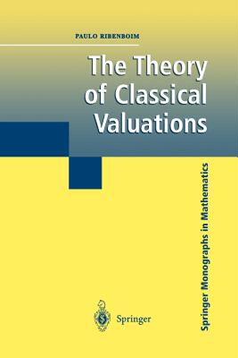 【预售】The Theory of Classical Valuations