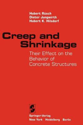 【预售】Creep and Shrinkage: Their Effect on the Behavior of