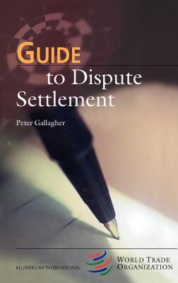 【预售】Guide to Dispute Settlement