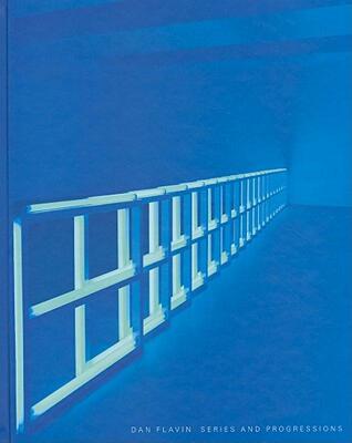 【预售】Dan Flavin: Series and Progressions