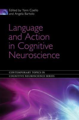 【预售】Language and Action in Cognitive Neuroscience