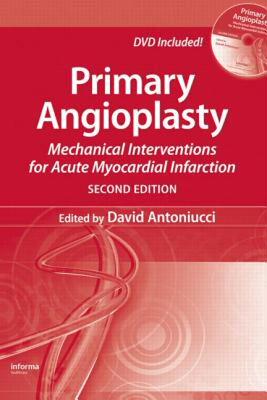【预售】Primary Angioplasty: Mechanical Interventions for