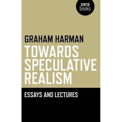 【预售】Towards Speculative Realism: Essays and Lectures