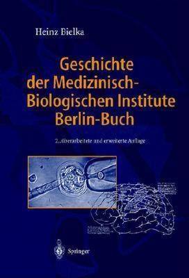 【预售】Geschichte Der Medizinisch-Biologischen Institute
