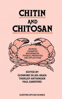 【预售】Chitin and Chitosan: Sources, Chemistry