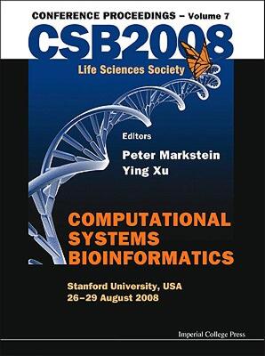 【预售】Computational Systems Bioinformatics (Volume 7) -