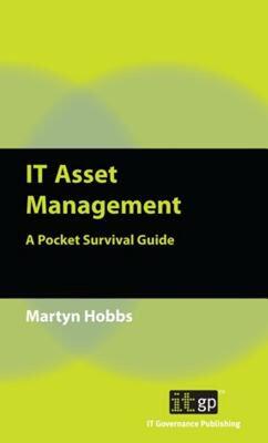 【预售】IT Asset Management: A Pocket Survival Guide