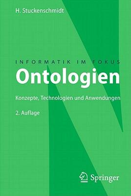 【预售】Ontologien: Konzepte, Technologien Und Anwendungen