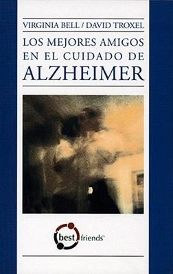 【预售】Los Mejores Amigos En El Cuido de Alzheimer: Spanish
