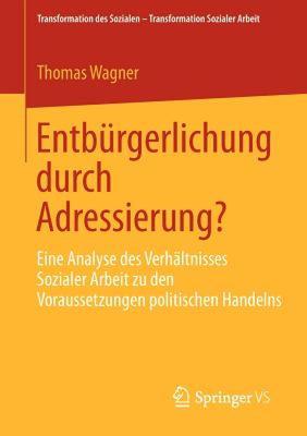 【预售】Entburgerlichung Durch Adressierung?: Eine Analyse