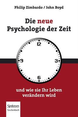 【预售】Die Neue Psychologie Der Zeit: Und Wie Sie Ihr Leben