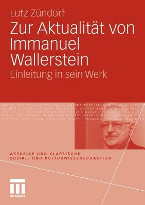 【预售】Zur Aktualitat Von Immanuel Wallerstein: Einleitung