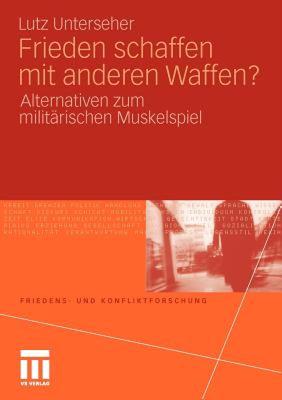 【预售】Frieden Schaffen Mit Anderen Waffen?: Alternativen